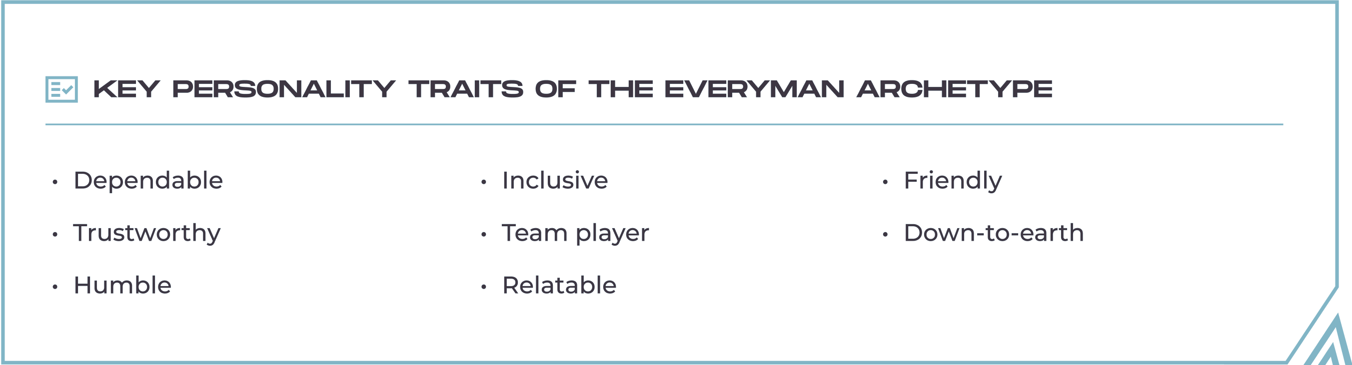 The Everyman Brand Archetype: All for One and One for All